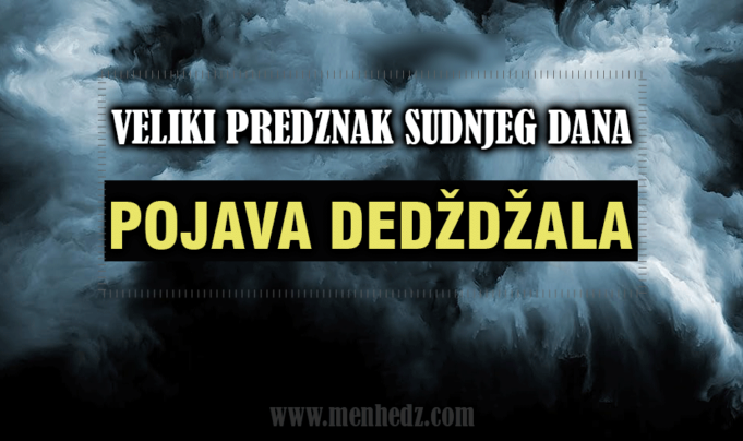 Veliki predznak Sudnjeg dana: Pojava Dedždžala - ko je Dedždžal i čemu ...